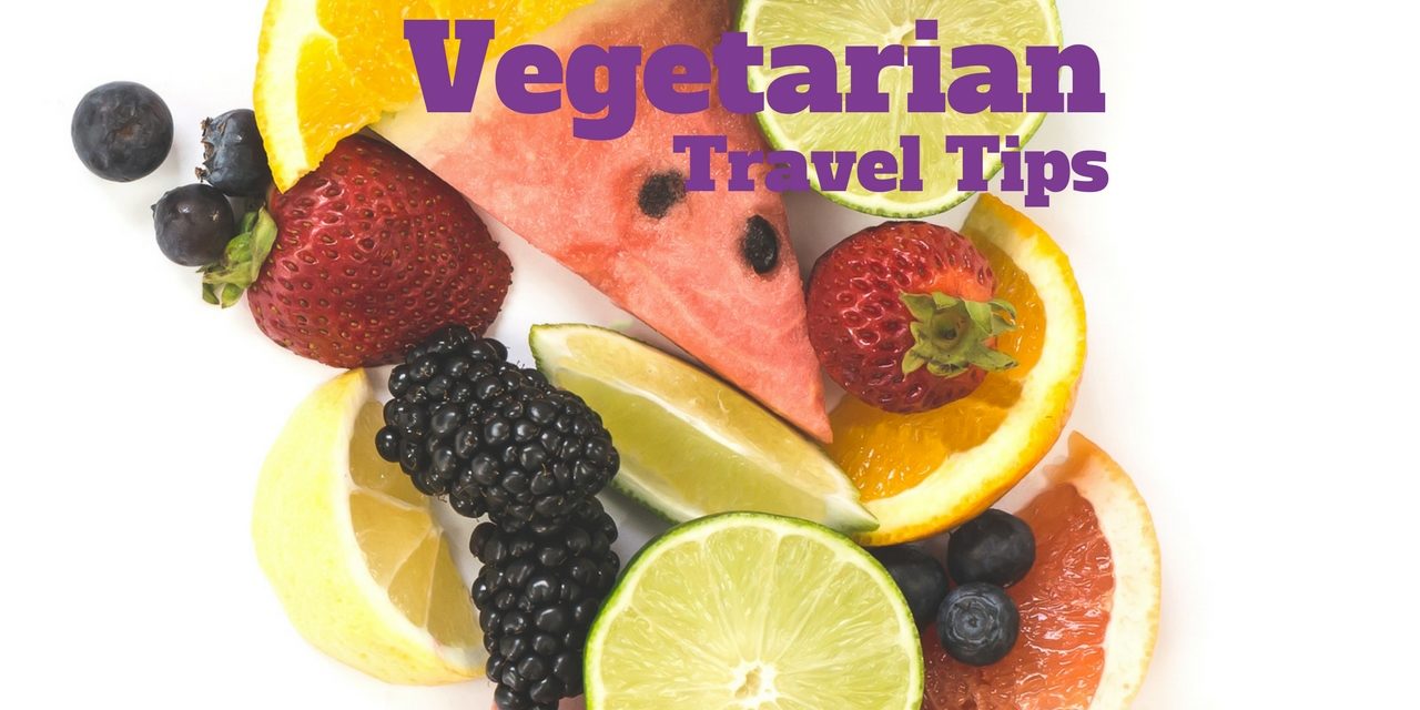 Travel Tips For Vegetarians - Arzo Travels