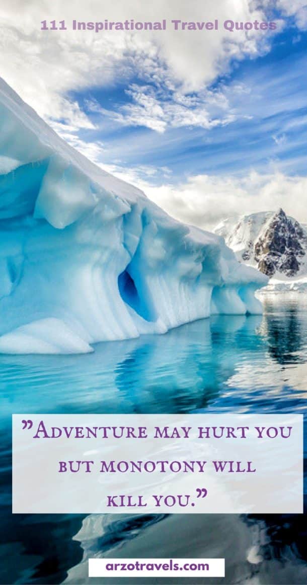 111 AMAZING WANDERLUST QUOTES - Arzo Travels