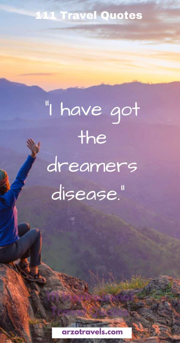 111 AMAZING WANDERLUST QUOTES - Arzo Travels