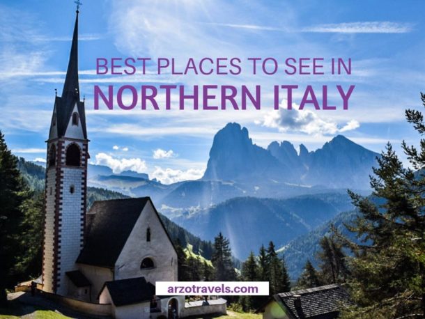 Best Places to Visit in North Italy - Arzo Travels