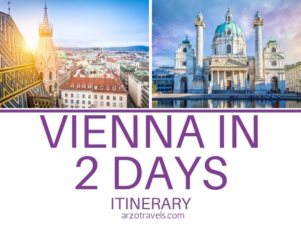 2 DAYS IN VIENNA – THINGS TO DO + TRAVEL TIPS - Arzo Travels