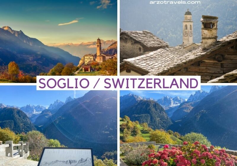 BEST THINGS TO DO IN SOGLIO, SWITZERLAND IN 2024 - Arzo Travels