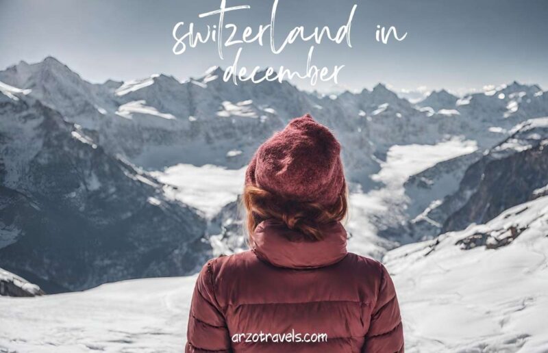 EPIC TRIP TO SWITZERLAND IN DECEMBER - Arzo Travels